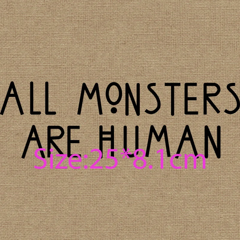 All Monsters Are Human Quote