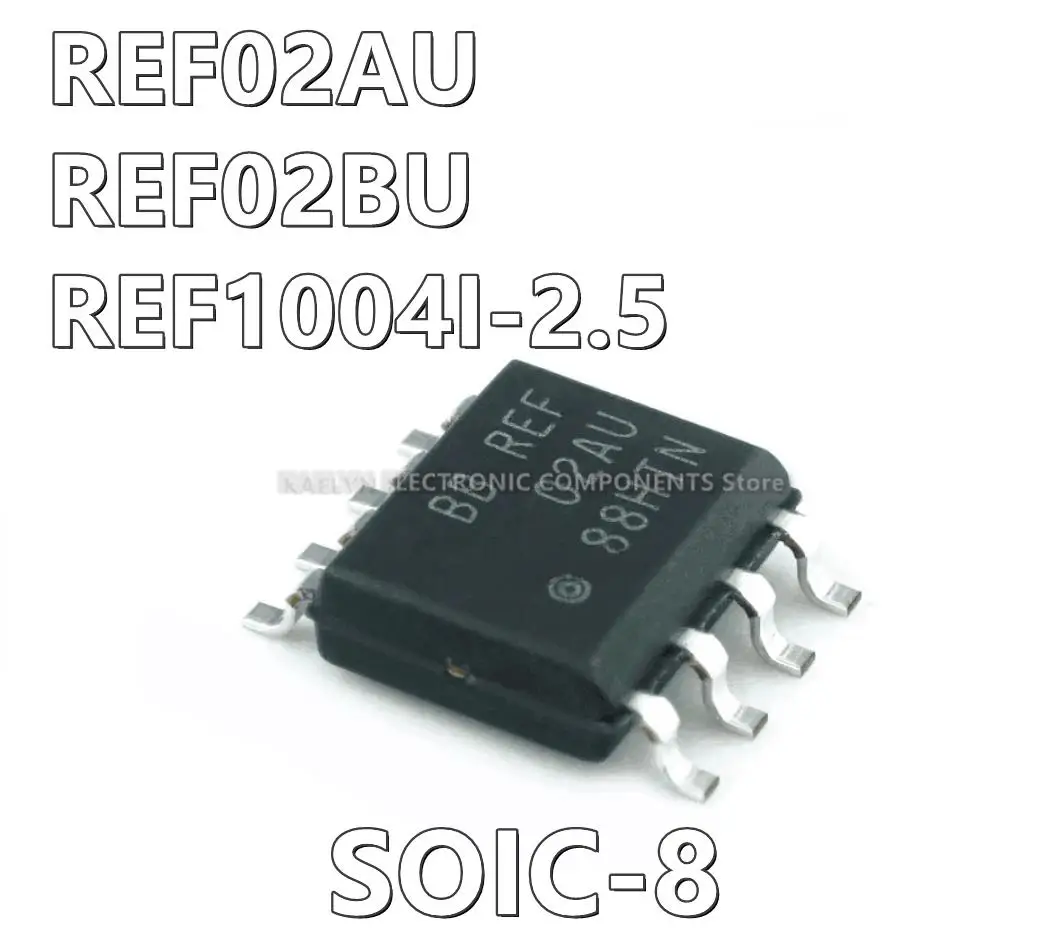 10Pcs-lot-REF02AU-02AU-REF02BU-02BU-REF1004I-2-5-REF0425-VREF-SERIES ...