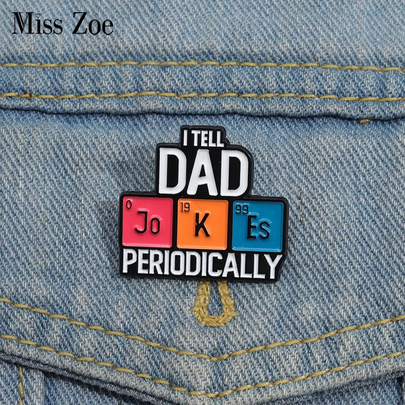 Periodic-table-of-elements-Enamel-Pins-Custom-I-Tell-Dad-Periodically ...