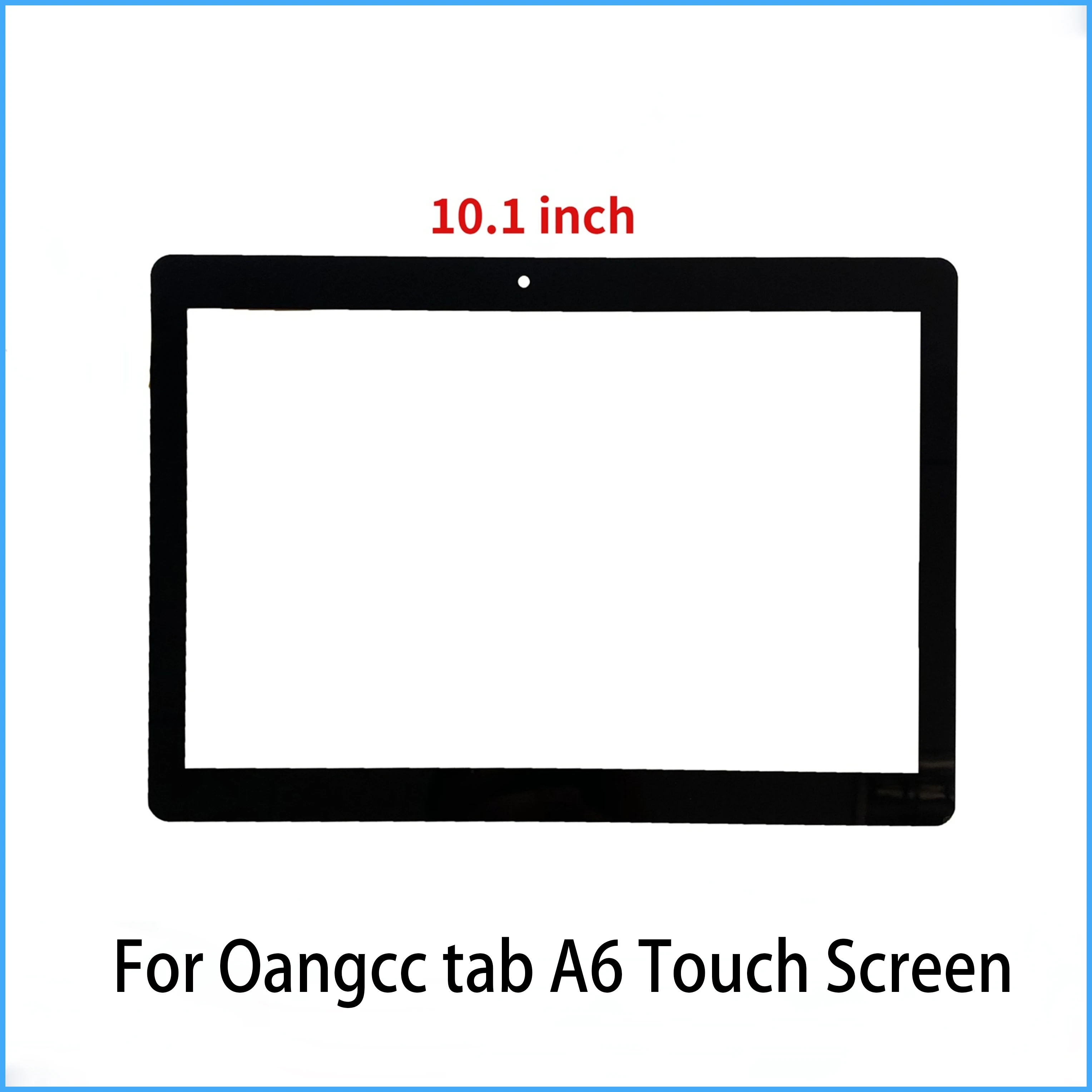 New 10.1inch For Oangcc tab A6 Tablet PC Capacitive Touch Screen ...