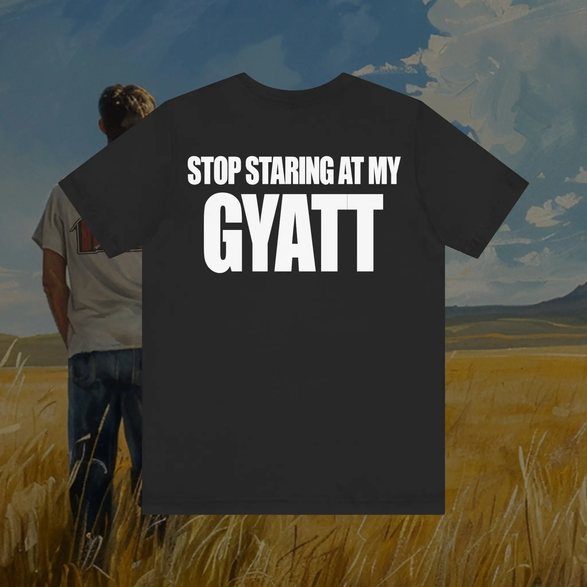 Camiseta-divertida-con-estampado-de-Stop-Staring-At-My-Gyatt-Meme ...
