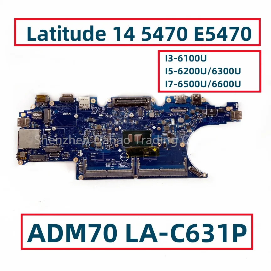 ADM70-LA-C631P-For-DELL-Latitude-14-5470-E5470-Laptop-Motherboard-With ...