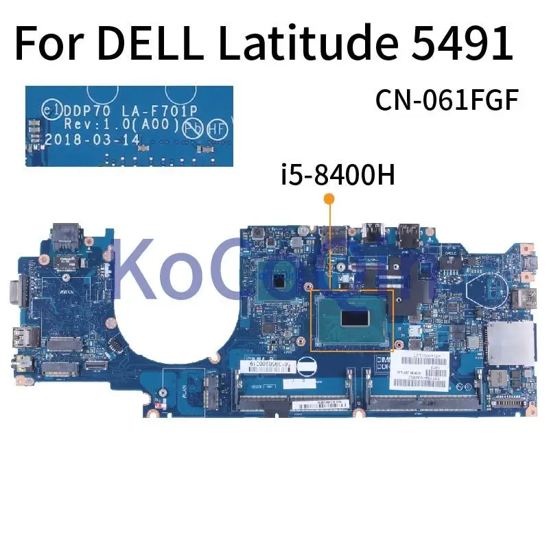 For-DELL-Latitude-5491-i5-8400H-Notebook-Mainboard-061FGF-DDP70-LA ...