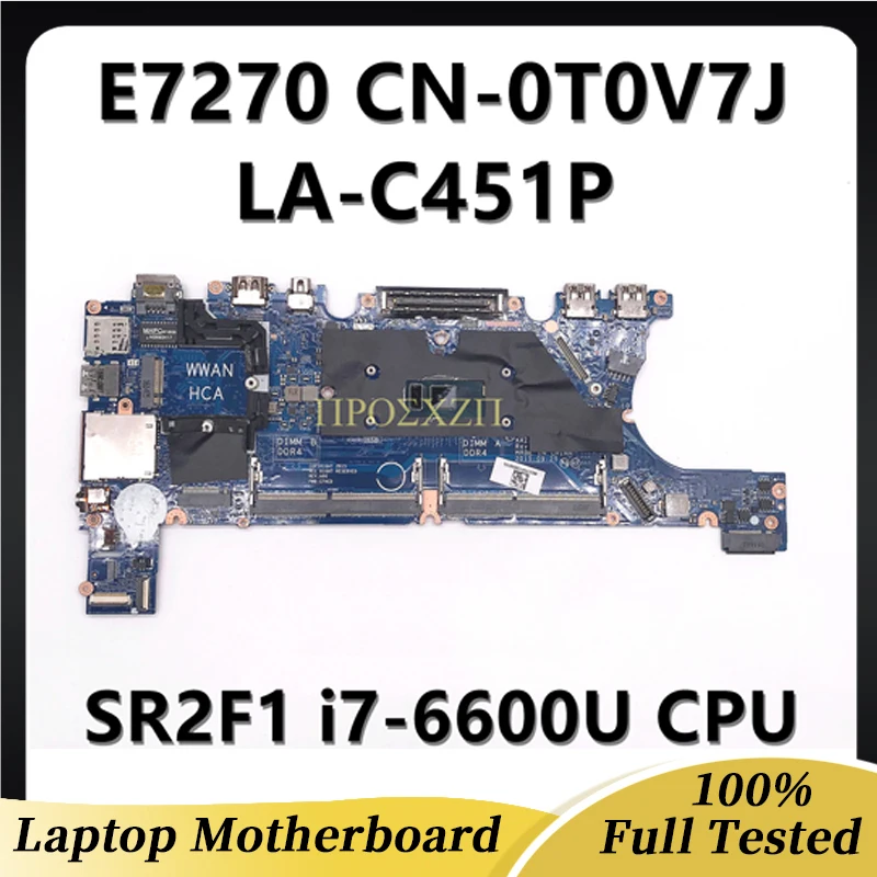 AAZ50 LA-C451P For DELL Latitude E7270 Laptop FRU:CN-0H7Y7K/CN-0T0V7J ...