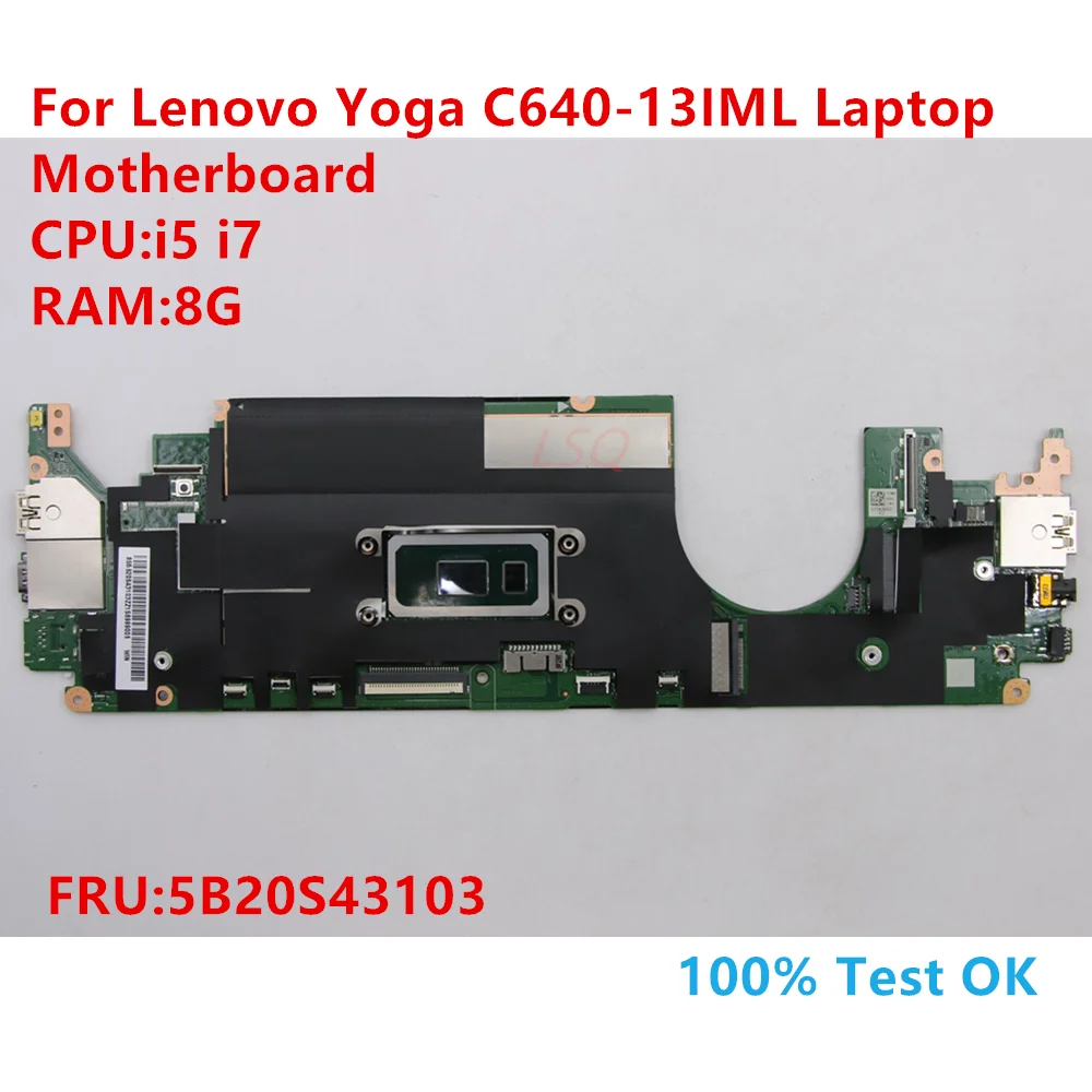 For-Lenovo-Yoga-C640-13IML-Laptop-Motherboard-With-CPU-i5-i7-FRU ...