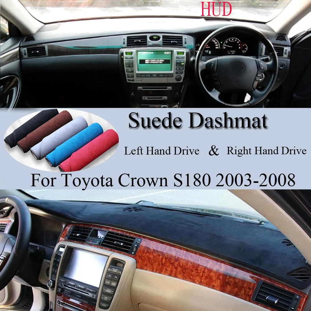 For Toyota Crown S180 2003 2004 2005 2006 2007 2008 Suede Dashmat Dash ...
