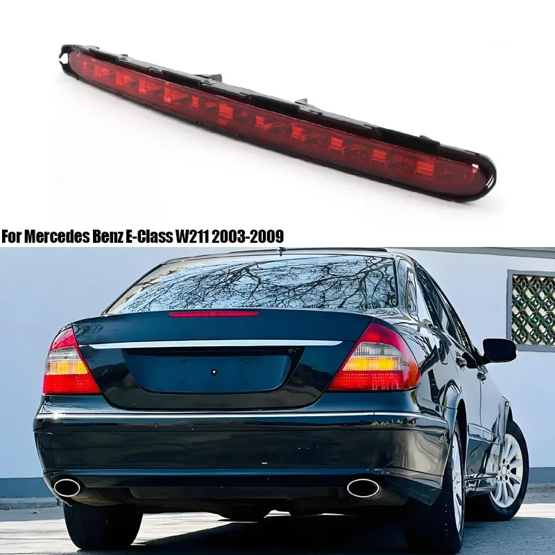 For Mercedes Benz E-Class W211 2003-2009 LED Rear High Mount Stop ...