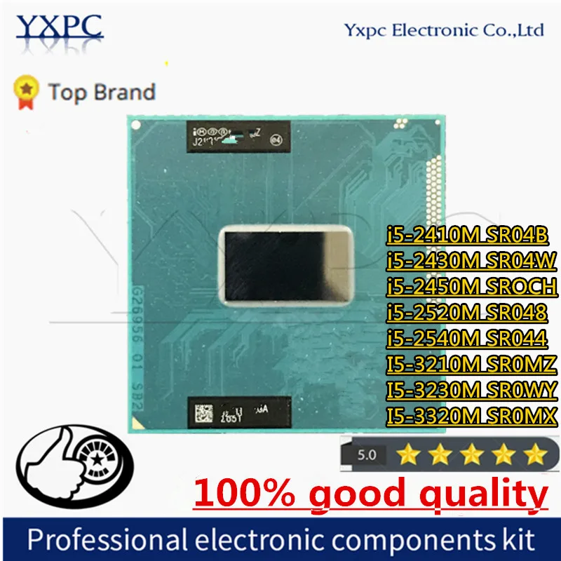 i5 2410M SR04B i5 2430M SR04W i5 2450M SROCH i5 2520M SR048 i5 2540M SR044 I5 3210M SR0MZ I5 ...