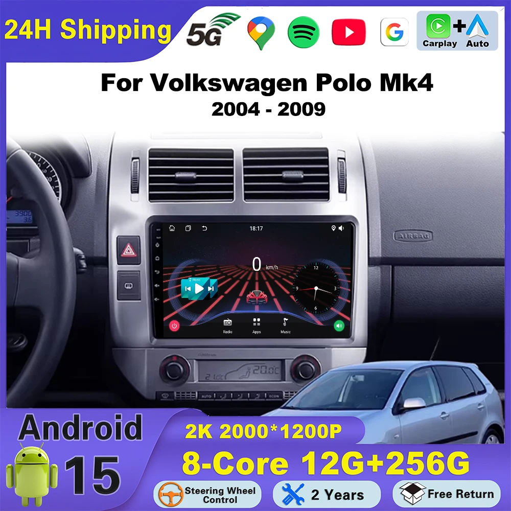Car Radio Android 15 For Volkswagen VW Polo MK4 6Q 9N 9N3 2004 - 2009 ...