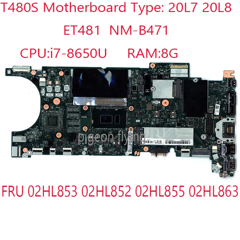 Placa base T480S ET481 NM B471 02HL853 02HL852 02HL855 02HL863 para ...
