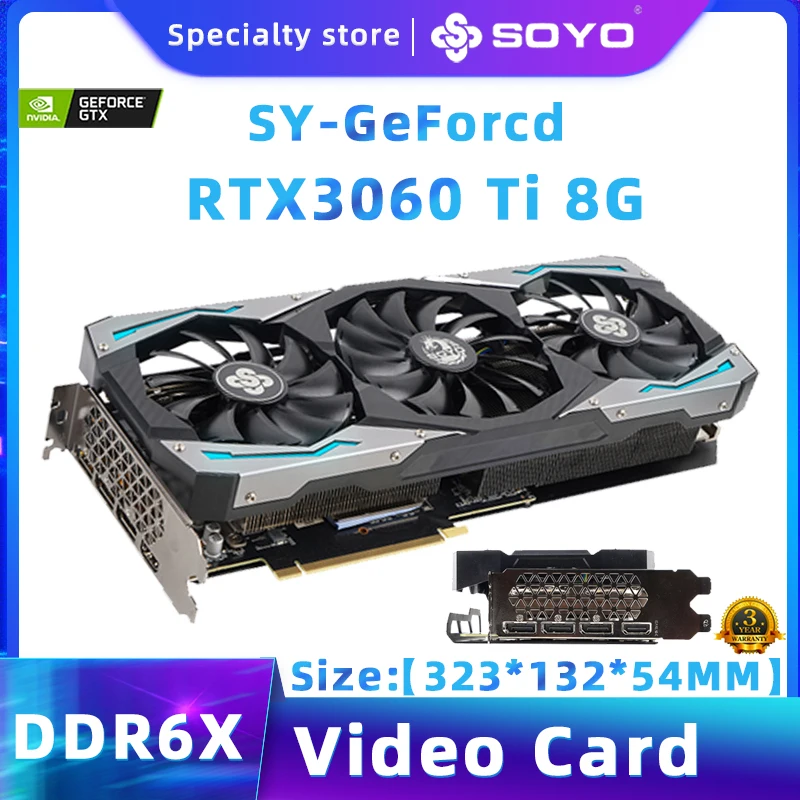SOYO GeForce RTX 3060Ti 8G NVIDIA New Graphics Card GDDR6X Video Memory 256Bit PCIE4.0x16 DP New ...