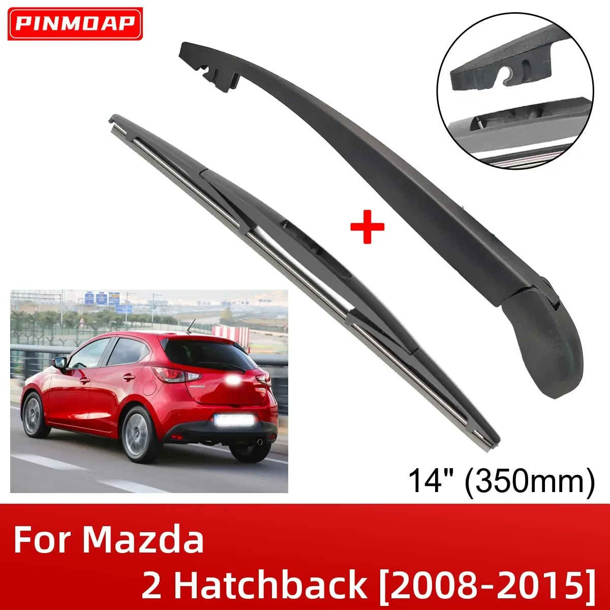 14-350mm-Rear-Wiper-Blade-Arm-Set-Kit-For-Mazda-2-Hatchback-2008-2015 ...