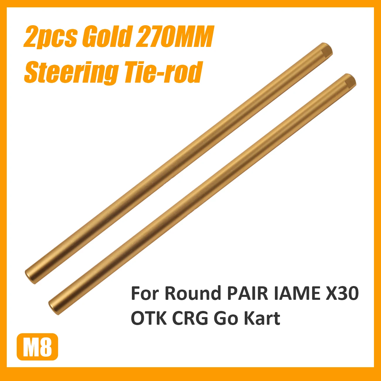 2pcs-M8-270MM-Steering-Tie-rod-Gold-For-Round-270mm-PAIR-IAME-X30-OTK-CRG-Go.jpg