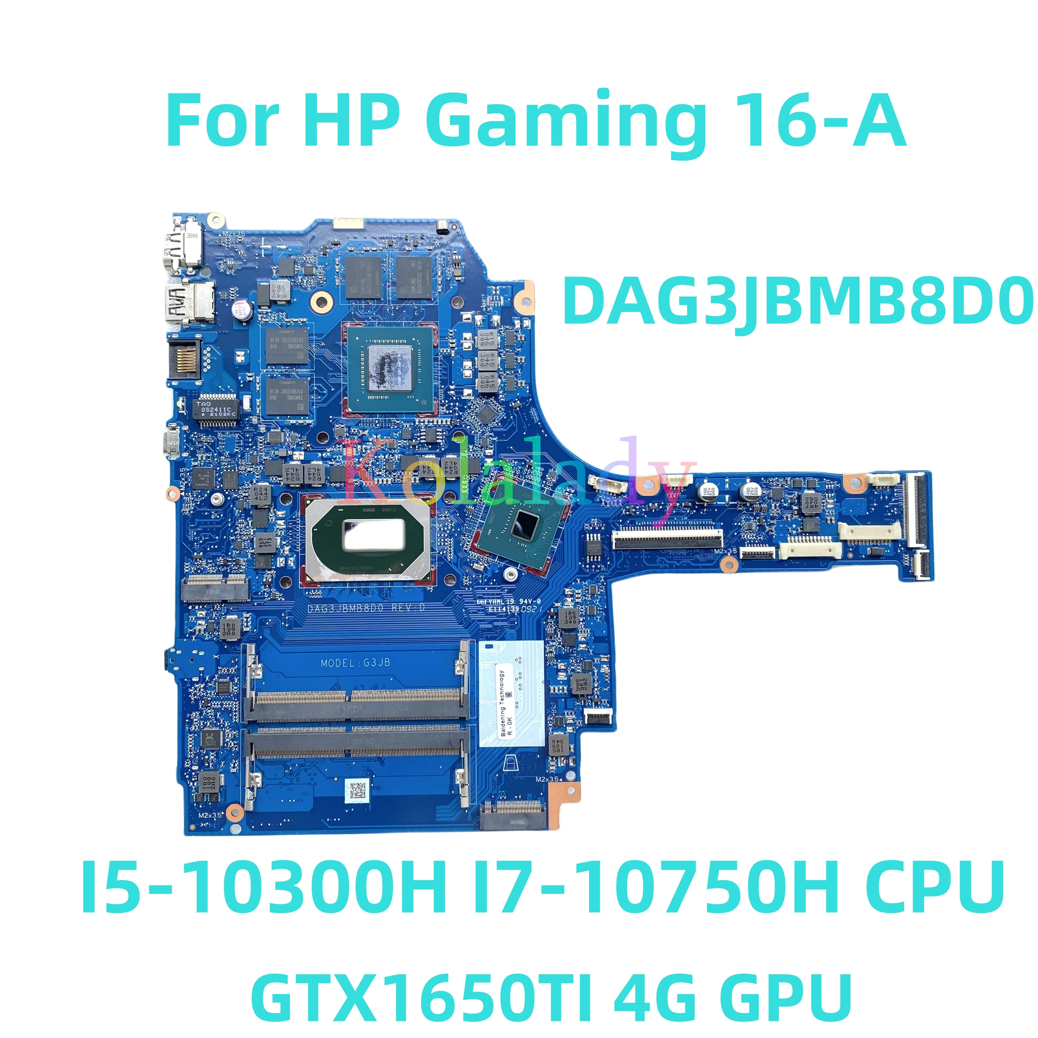 For-HP-Gaming-16-A-Laptop-motherboard-DAG3JBMB8D0-with-I5-10300H-I7 ...