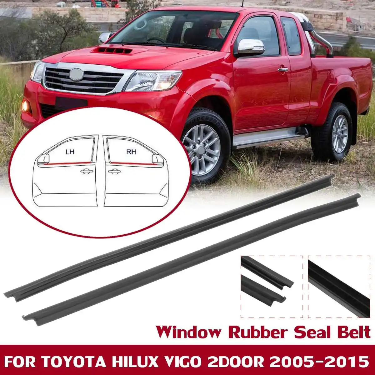 2pcs Door Window Rubber Seal Belt For Toyota Hilux Vigo 2door 2005-2015 ...