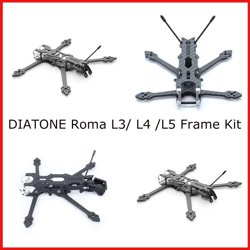 Diatone Roma L3 3 pouces/L4 4 pouces LR/L5, Kit de cadres pour Drone ...