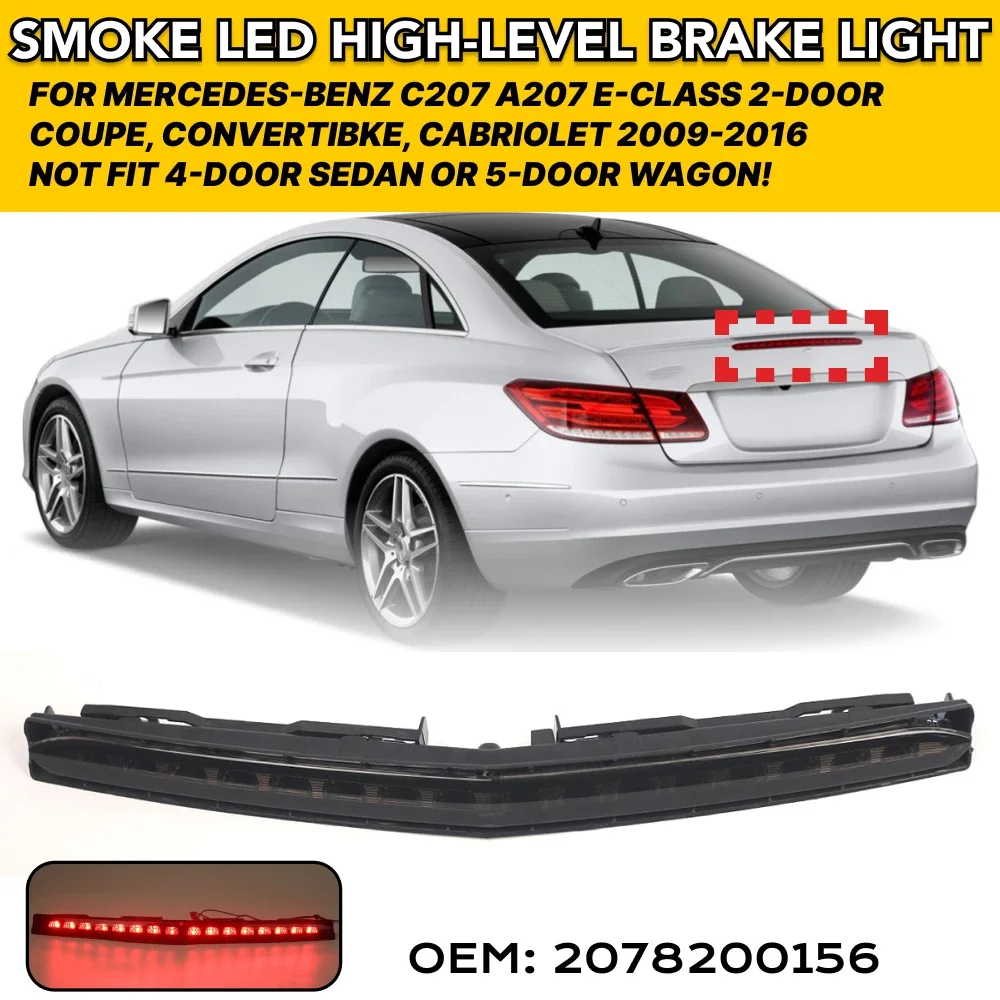 For Benz C207 A207 E-Class 2009-2017 Red/Black Car High Mount Stop Lamp ...