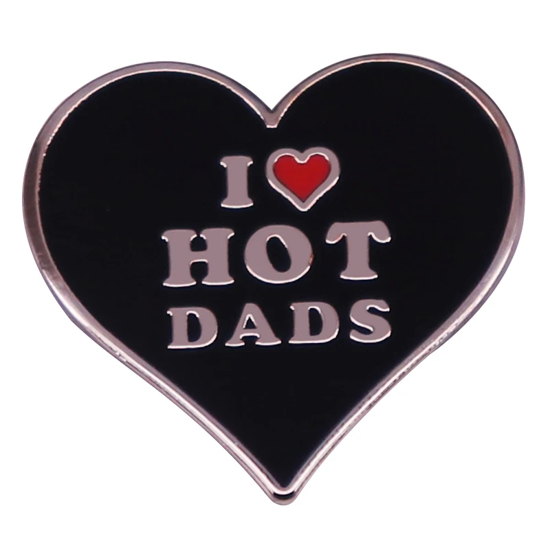 I-Love-Hot-Dads-Enamel-Lapel-Pin-Badge-Brooch-Backpack-Decoration ...