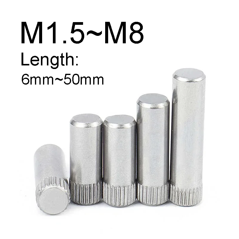5~30PCS Knurled Pin 304 Stainless Steel M1.5 M2 M2.5 M3 M4 M5 M6 M8 M10 ...