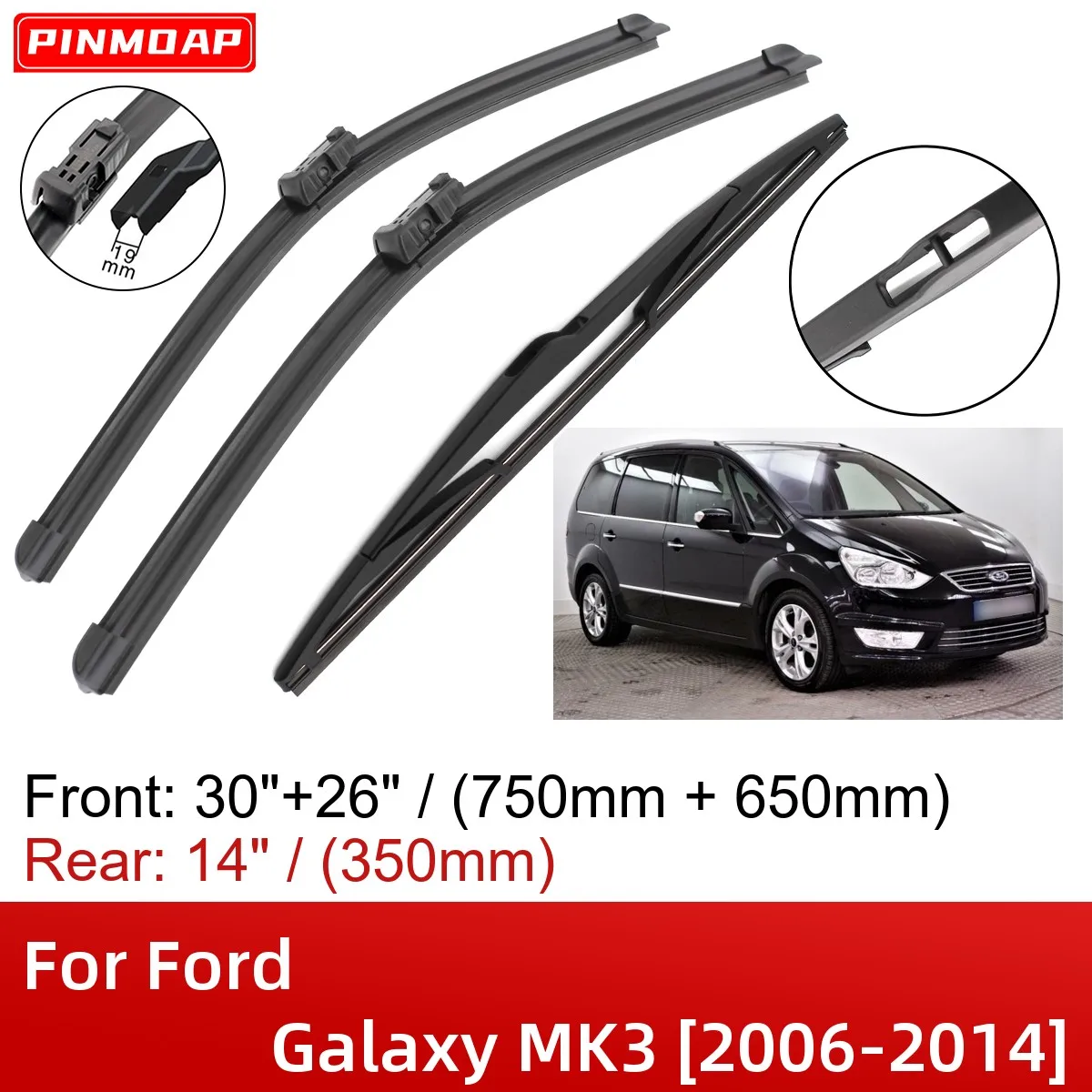 For Ford Galaxy MK3 2006-2014 30"+26"+14" Front Rear Wiper Blades ...