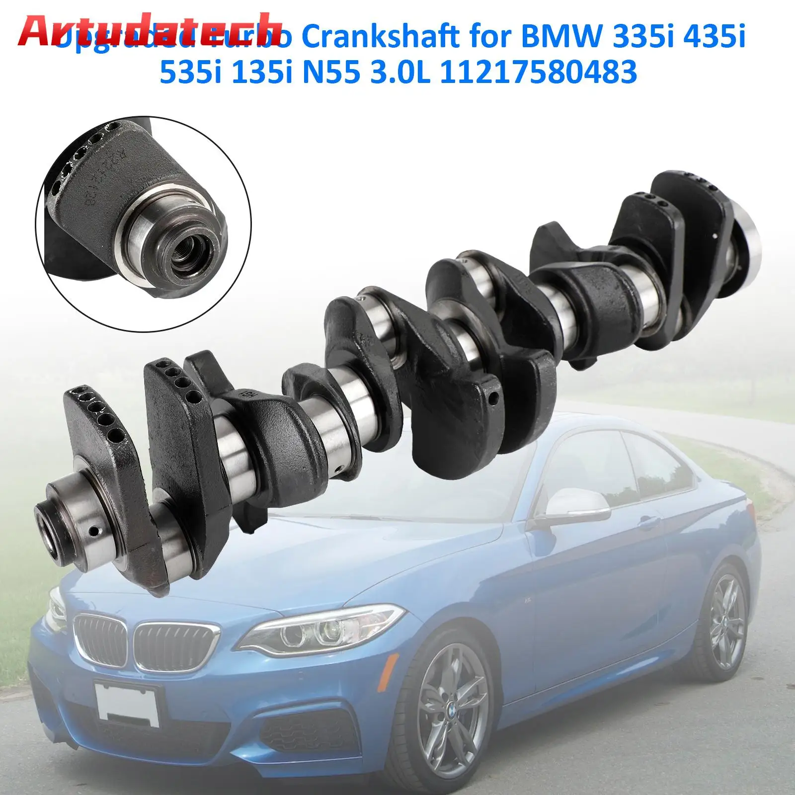 Artudatech-Upgraded-Turbo-Crankshaft-for-BMW-335i-435i-535i-135i-N55-3 ...