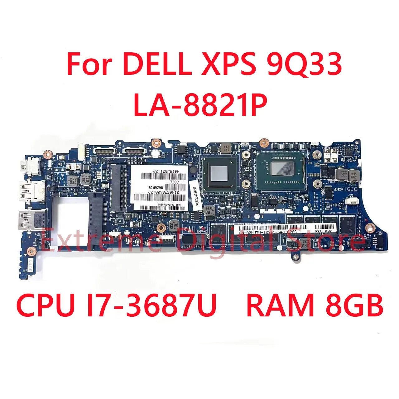For DELL XPS 9Q33 Laptop motherboard LA-8821P With CPU I7-3687U 8GB 100 ...