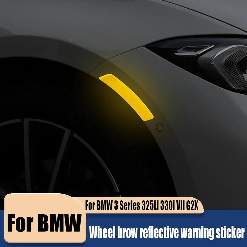 For-BMW-3-Series-325Li-330i-VII-G2X-wheel-brow-reflective-warning ...