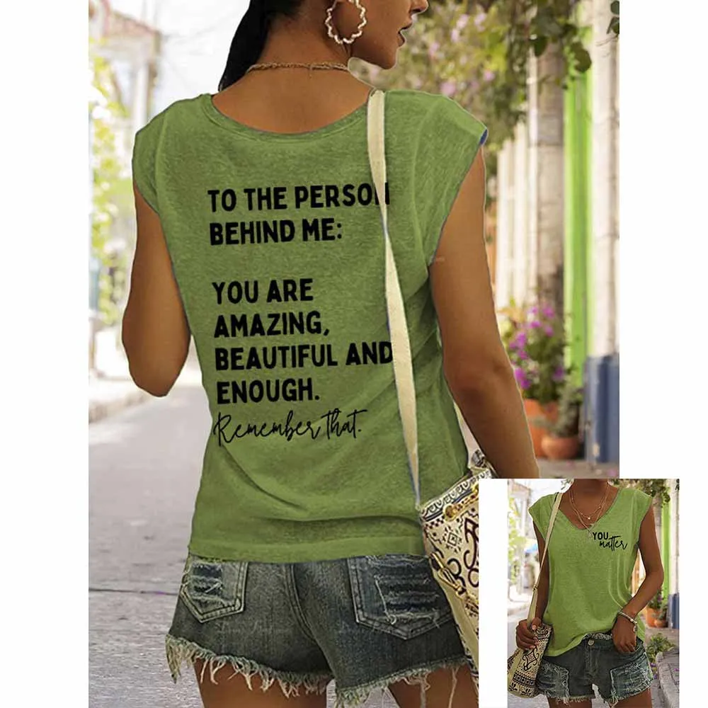 Rheaclots Women s To The Person Behind Me You Matter Printed Casual V 