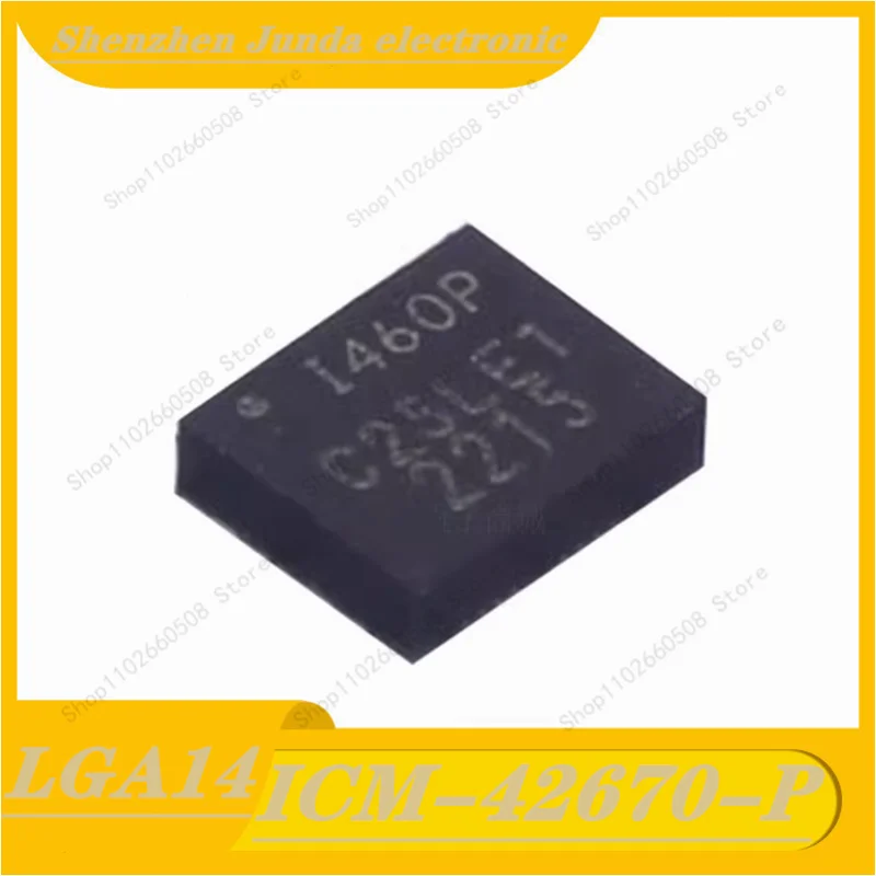 5PCS 10PCS ICM 42670 P LGA 14 ICM 42670 LGA14 Code: I460P sensor/gyro ...