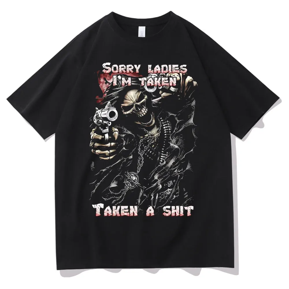 Fashion-Men-Skull-T-shirt-Gothic-Women-Sorry-Ladies-I-m-Taken-Taken-A ...