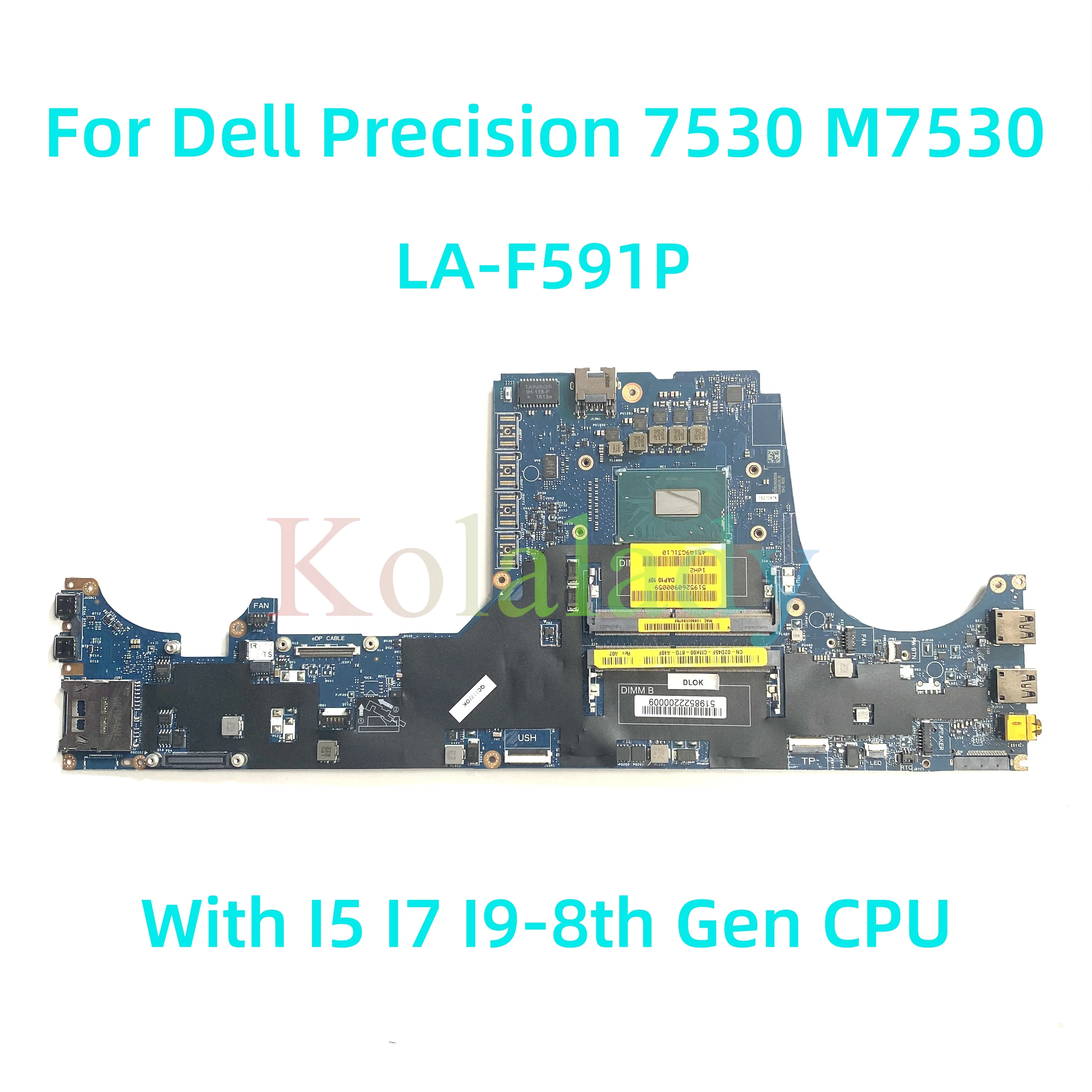 For-Dell-Precision-7530-M7530-Laptop-motherboard-LA-F591P-with-I5-I7-I9 ...