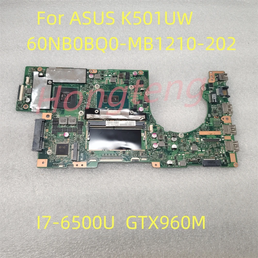 For ASUS K501UW Intel Core I7-6500U CPU 8gb RAM GTX960M Motherboard ...