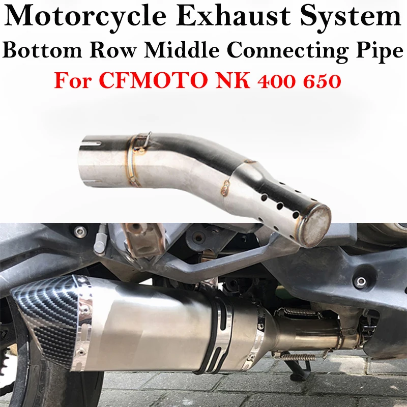 Motorcycle-Exhaust-Middle-Link-Pipe-Slip-On-For-CFMOTO-NK400-NK650-NK ...