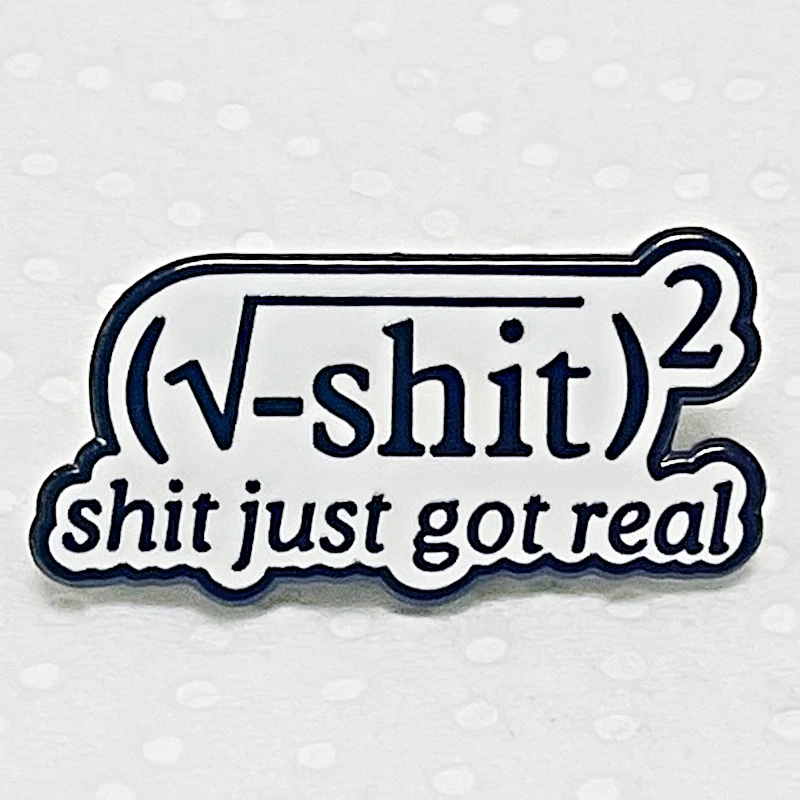 Shit Just Got Real Math Meme
