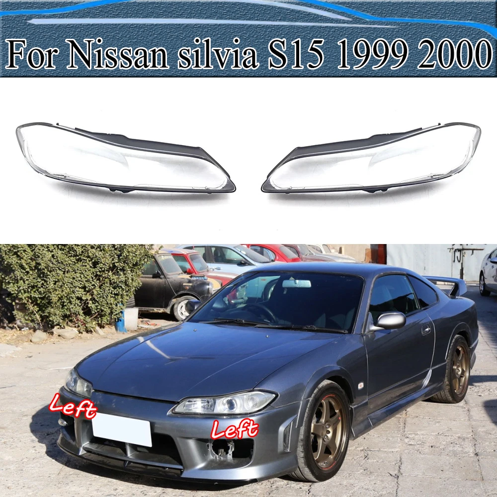 For Nissan silvia S15 1999 2000 Headlamps Transparent Cover Lampshade ...