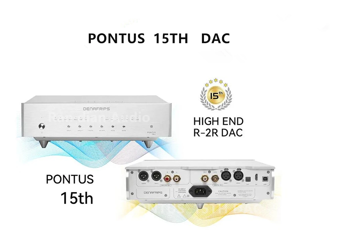 Denafrips-New-PONTUS-15th-1-DAC-Digital-Audio-R2R-DAC-Difascia-Alta ...