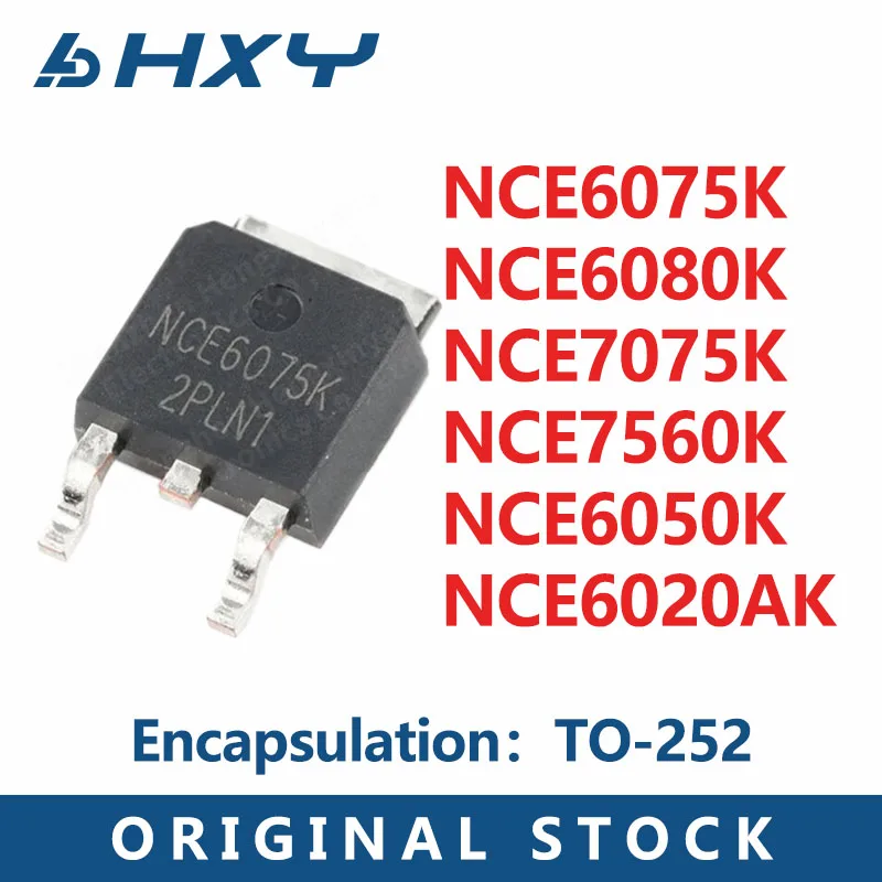 10PCS-package-TO-252-NCE6075K-NCE6080K-NCE7075K-NCE7560K-NCE6050K ...