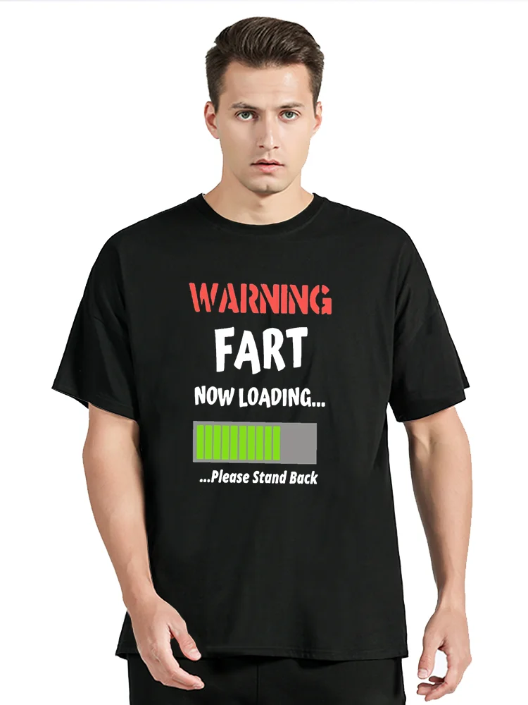 Humor-Warning-Fart-Now-Loading-Please-Stand-Back-Men-Graphic-T-shirt ...