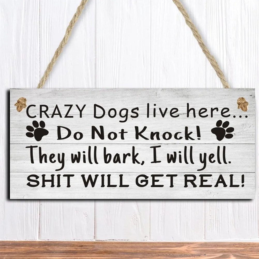 Funny Crazy Dogs Live Here Do Not Knock Wood Plaque Sturdy Dog Sign ...