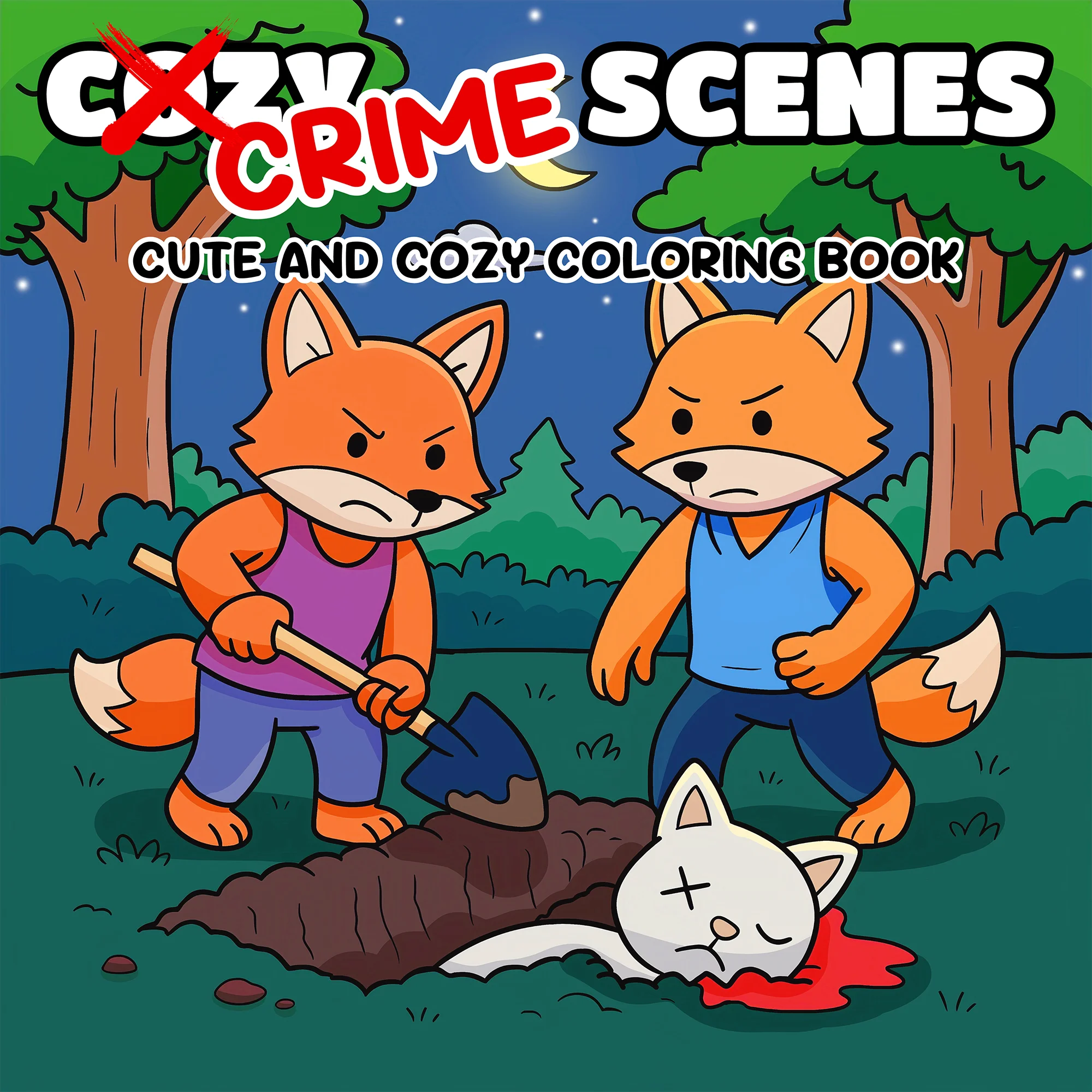CRIME SCENES CUTE AND COZY Coloring Book 24Page Drawing Children Adult ...