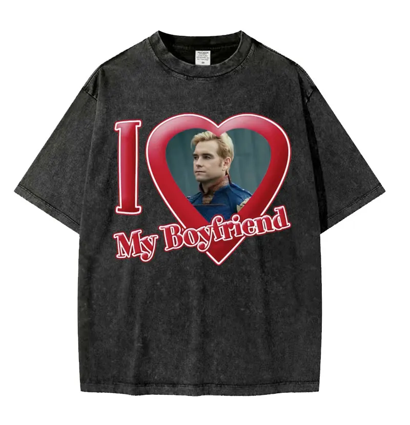 I Love My Boyfriend Homelander Graphics T Shirt Limited The Boys Season ...