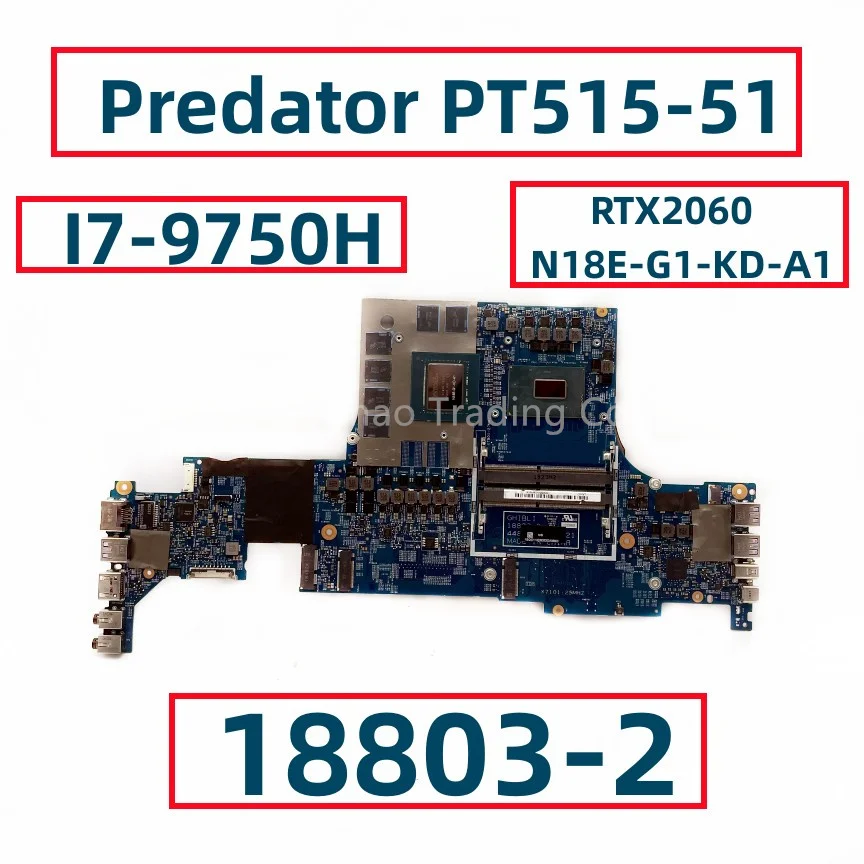 For Acer Predator PT515-51 Laptop Motherboard 18803-2 448.0GY03.0021 ...