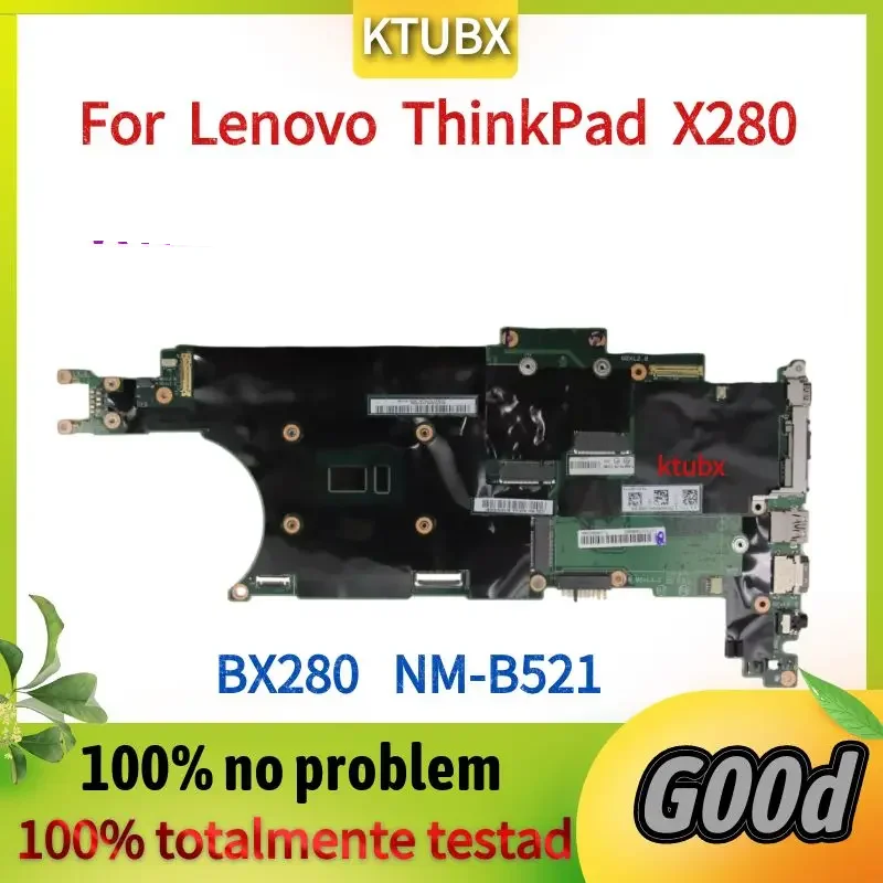 NM-B521-Motherboard-For-Lenovo-ThinkPad-X280-Laptop-Motherboard-With-i3-i5-i7-8th-CPU-8G.png