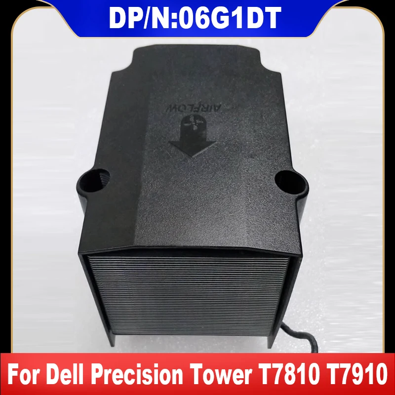 06G1DT 6G1DT Original For Dell Precision Tower T7810 T7910 Heatsink Fan ...
