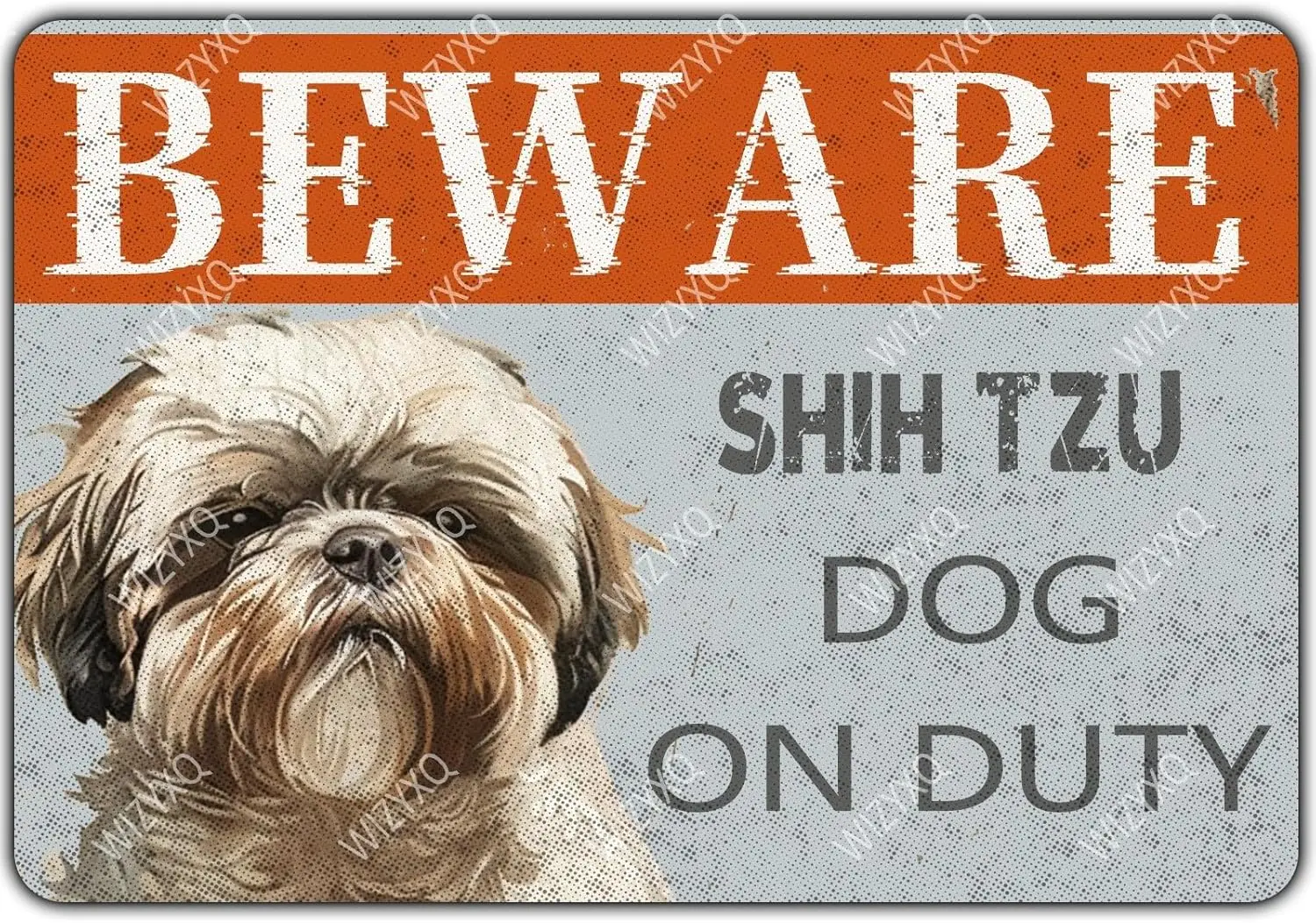 Metal Signs Warning Shih Tzu Dog On Duty Sign Funny Metal Sign Vintage ...