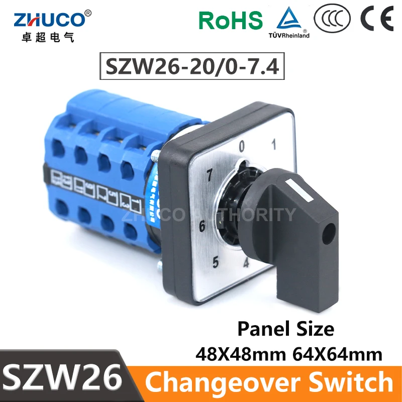 ZHUCO SZW26/LW26-20/0-7.4 4P 20A 48X48mm 64X64mm Panel Size 0-7 8 ...