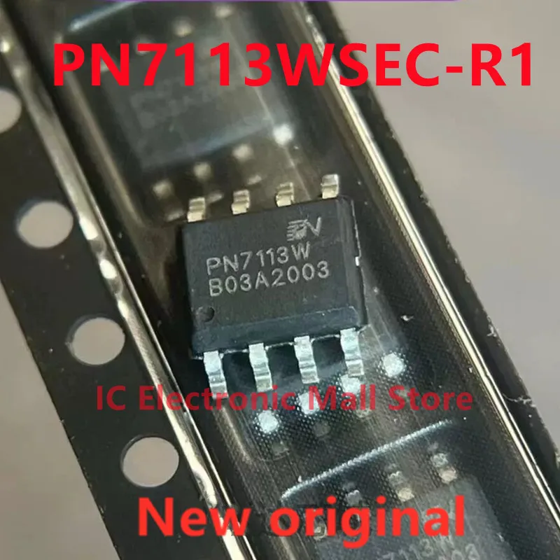 10PCS New Original PN7113WSEC-R1 PN7113WSEC PN7113W SOP-8 Switching ...