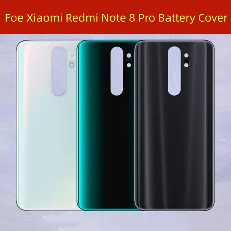 For-Xiaomi-Redmi-Note-8-Pro-Battery-Cover-Rear-Glass-Battery-Door-Note ...