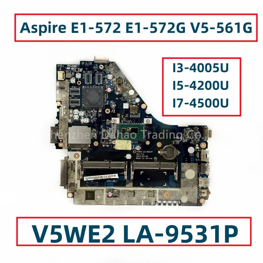 V5WE2 LA-9531P For Acer Aspire E1-572 E1-572G V5-561G Laptop Motherboard With I3-4005U I5-4200U ...
