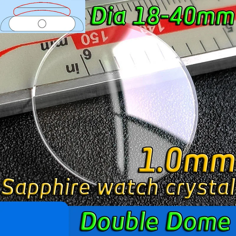 18mm-40mm-Double-Domed-Sapphire-Watch-Glass-Crystal-1-0mm-Thickness ...